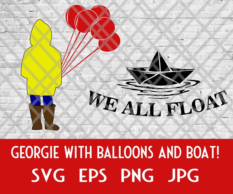 Gerogie From IT With Balloons and Boat SVG Cutting and - Etsy