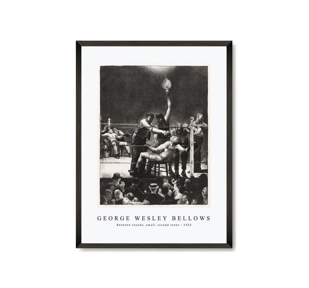 George Wesley Bellows Art Print | Between Rounds, Small, Second Stone ...