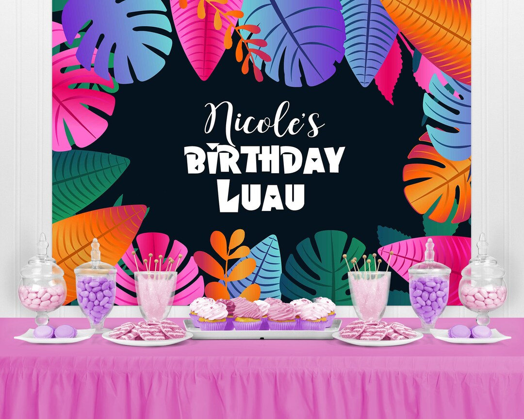 LUAU TROPICAL Personalized Party Backdrop - LUAU Party Background ...