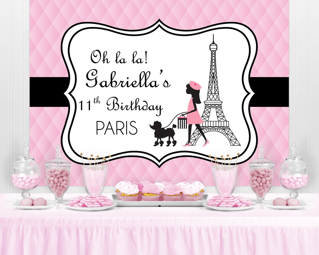 PARIS GIRL Birthday Backdrop - Custom Parisian Tour Eiffel Birthday ...