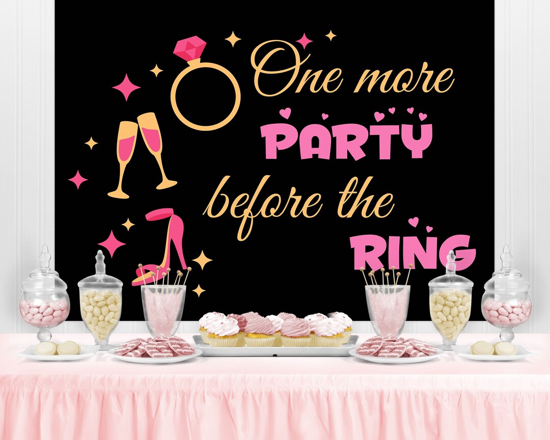 BACHELORETTE Party Backdrop - Bachelorette Party Background ...