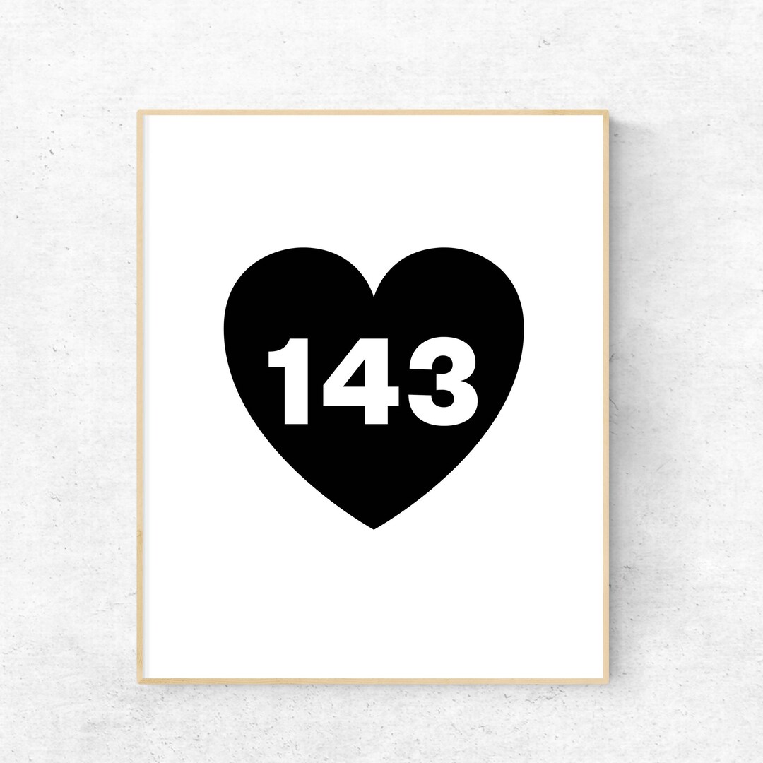 143 I Love You Printable Art Print,i Love You Digital Print, 8x10 Print ...