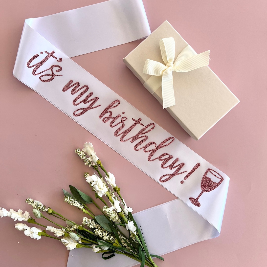 It's My Birthday Sash | Personalized Birthday Sash | Custom Birthday ...