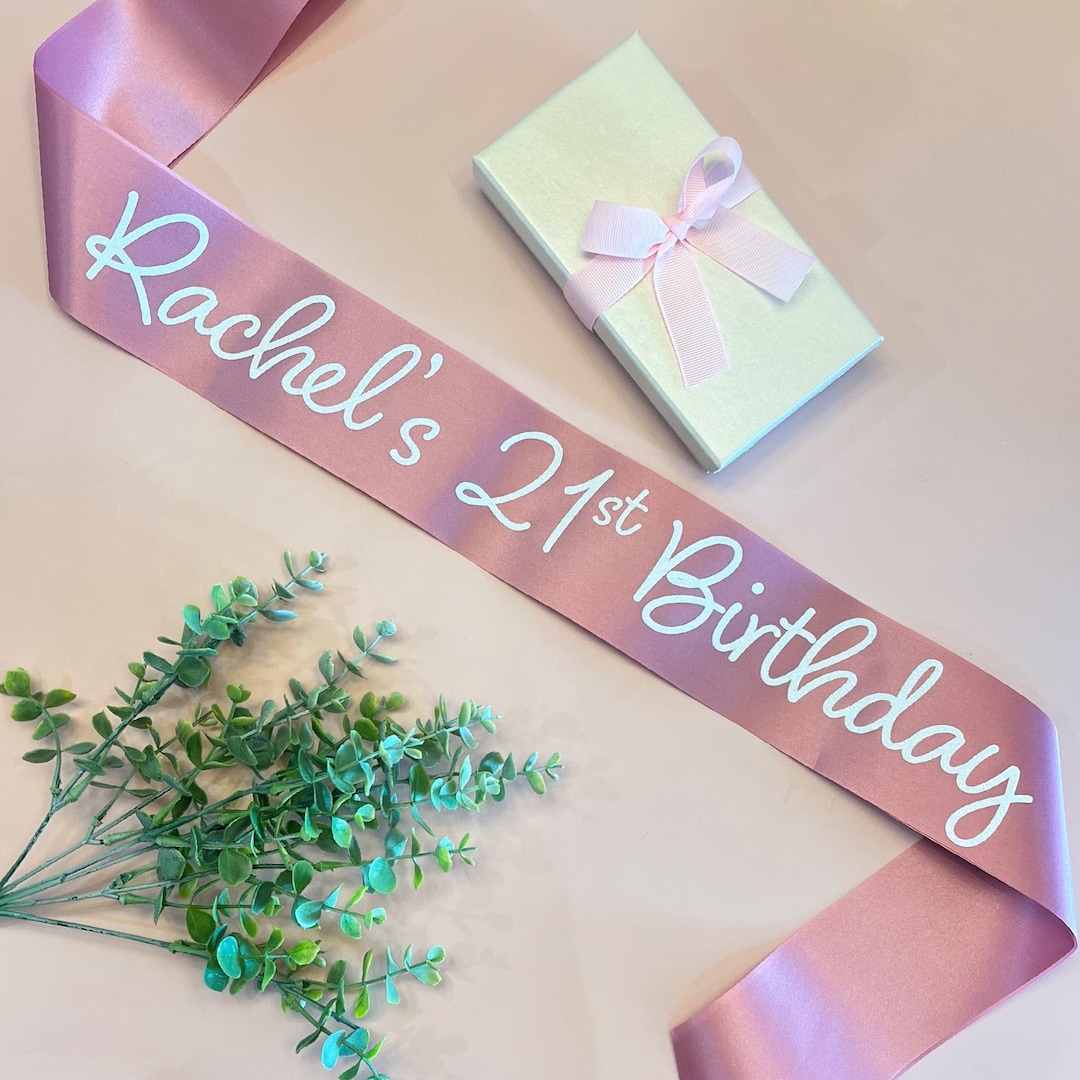 Custom Birthday Sash | Personalized Birthday Sash | 21st Birthday Sash ...