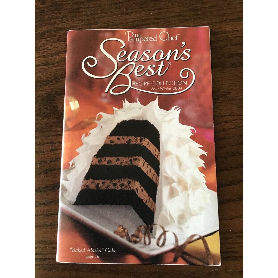 Pampered Chef Season's Best Recipe Collection Fall / Winter 2004 ...