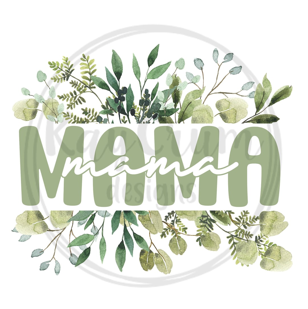 Mama - PNG, PDF, & SVG - Etsy