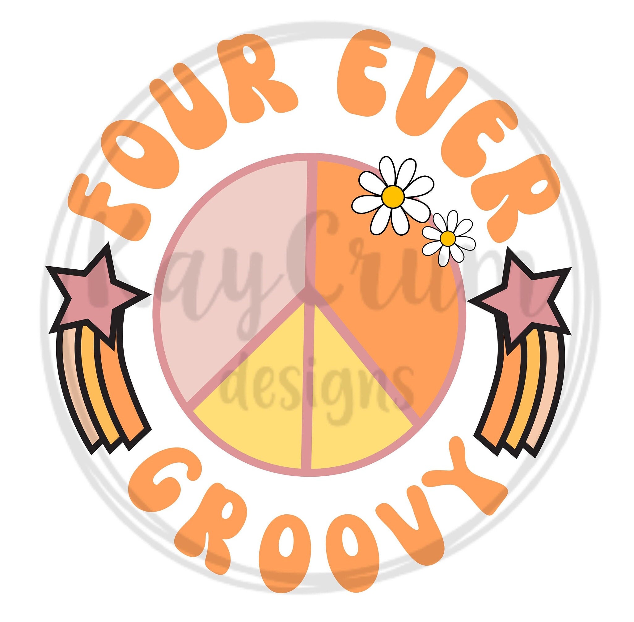 Four Ever Groovy PNG, PDF, & SVG - Etsy