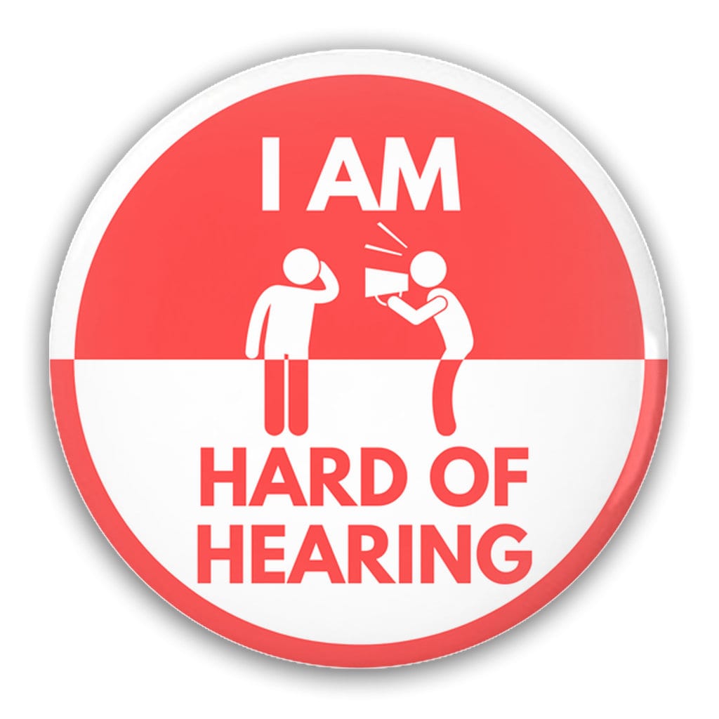 Hard Of Hearing Sign