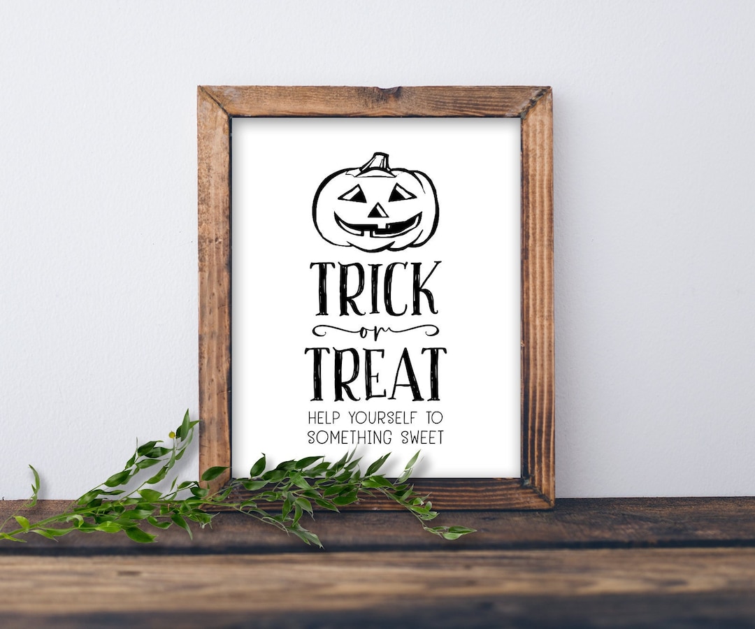 Trick or Treat. Help Yourself to Something Sweet. Halloween Sign ...