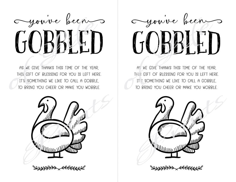 You've Been Gobbled. Instant Download Printable. | Etsy