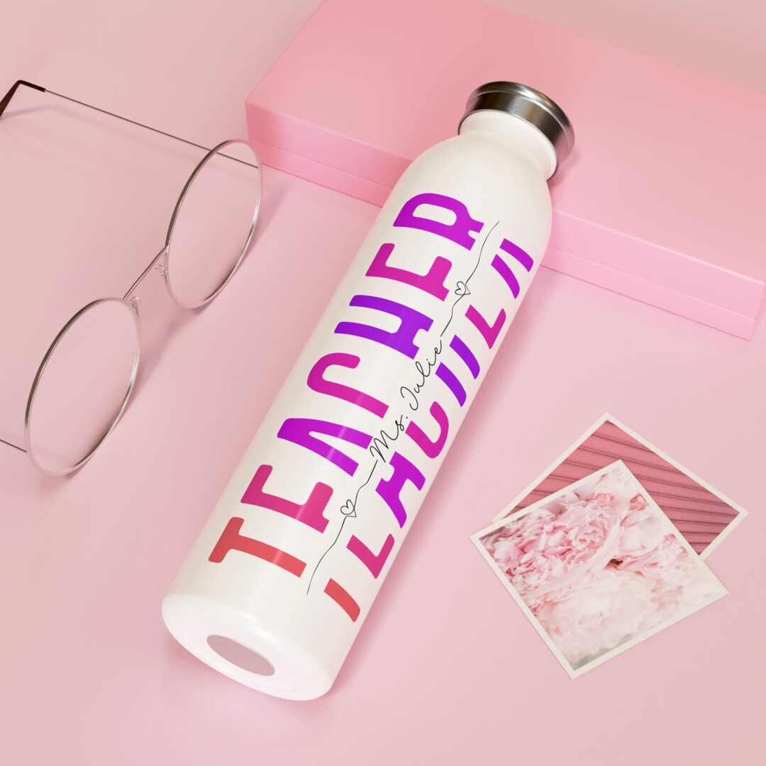 Personalized Teacher Gifts Slim Water Bottle, Elementary Teacher ...