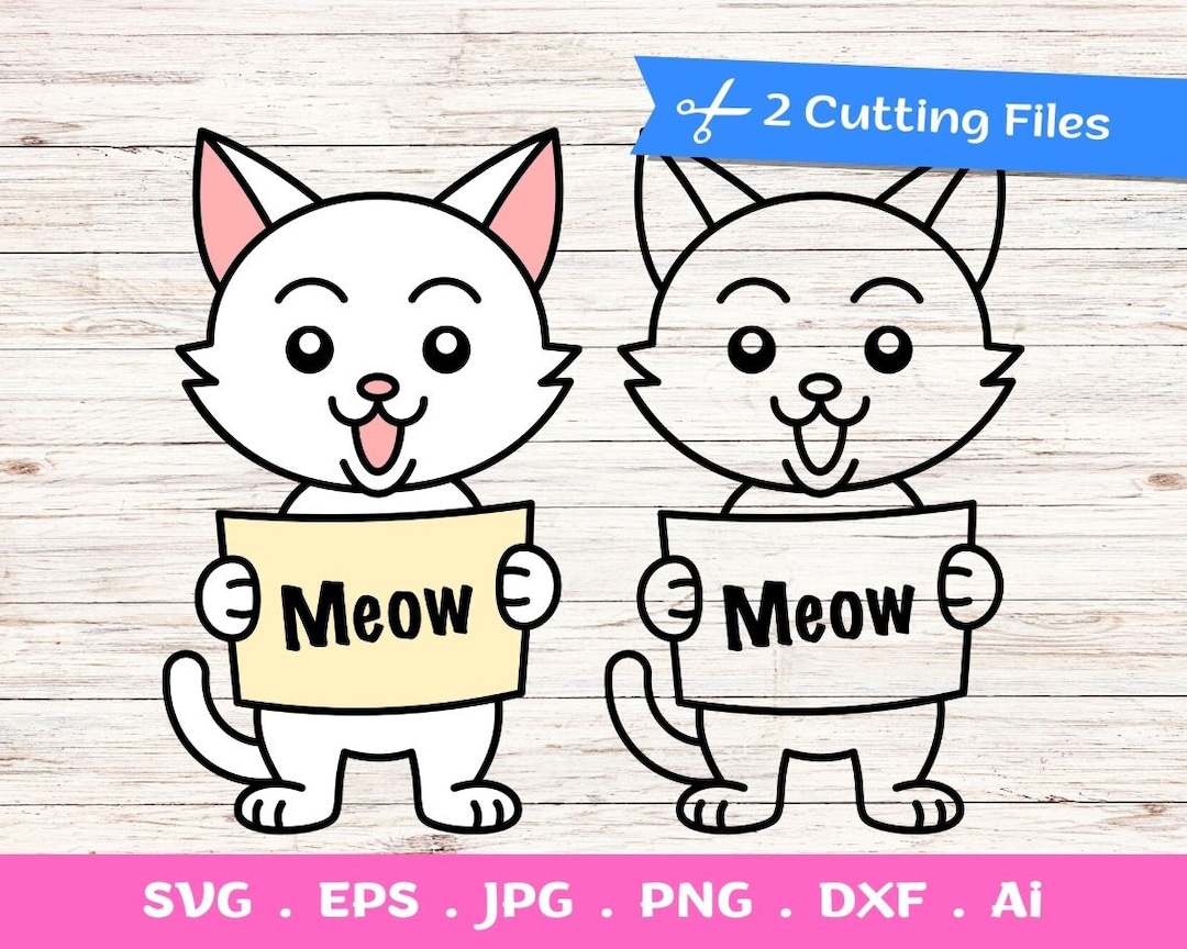 Cute Meow Cat Outline and Layered SVG Cut File, Svg Png Dxf Eps Cricut ...