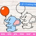 Outline and Layered Balloon Elephant SVG Cut Files for Cricut and ...