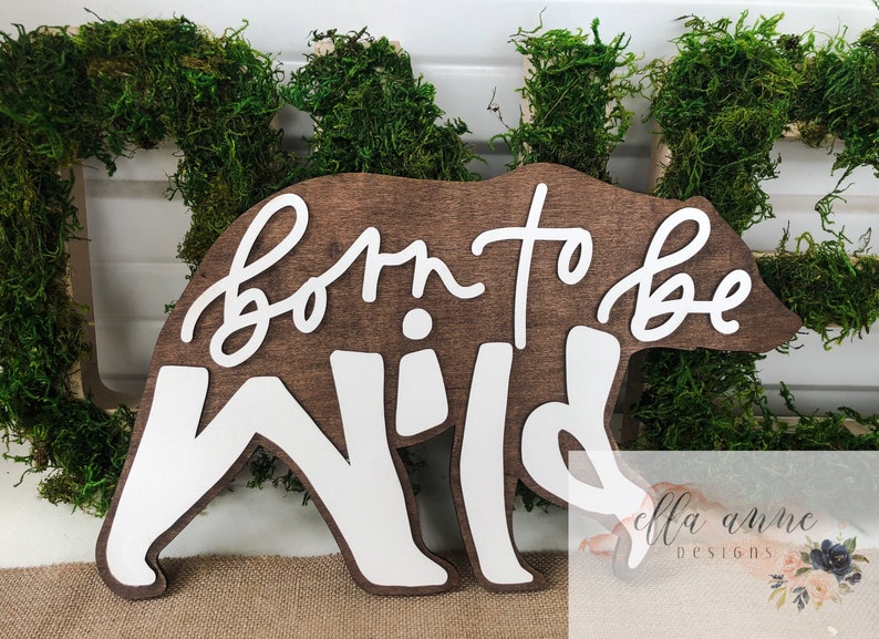 Born to Be Wild Sign Nursery Sign Wild One Birthday Decor - Etsy