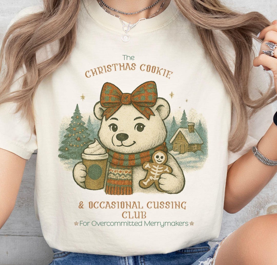 Funny Christmas Cookie Shirt, Polar Bear, Cussing Shirt, Comfort Colors ...