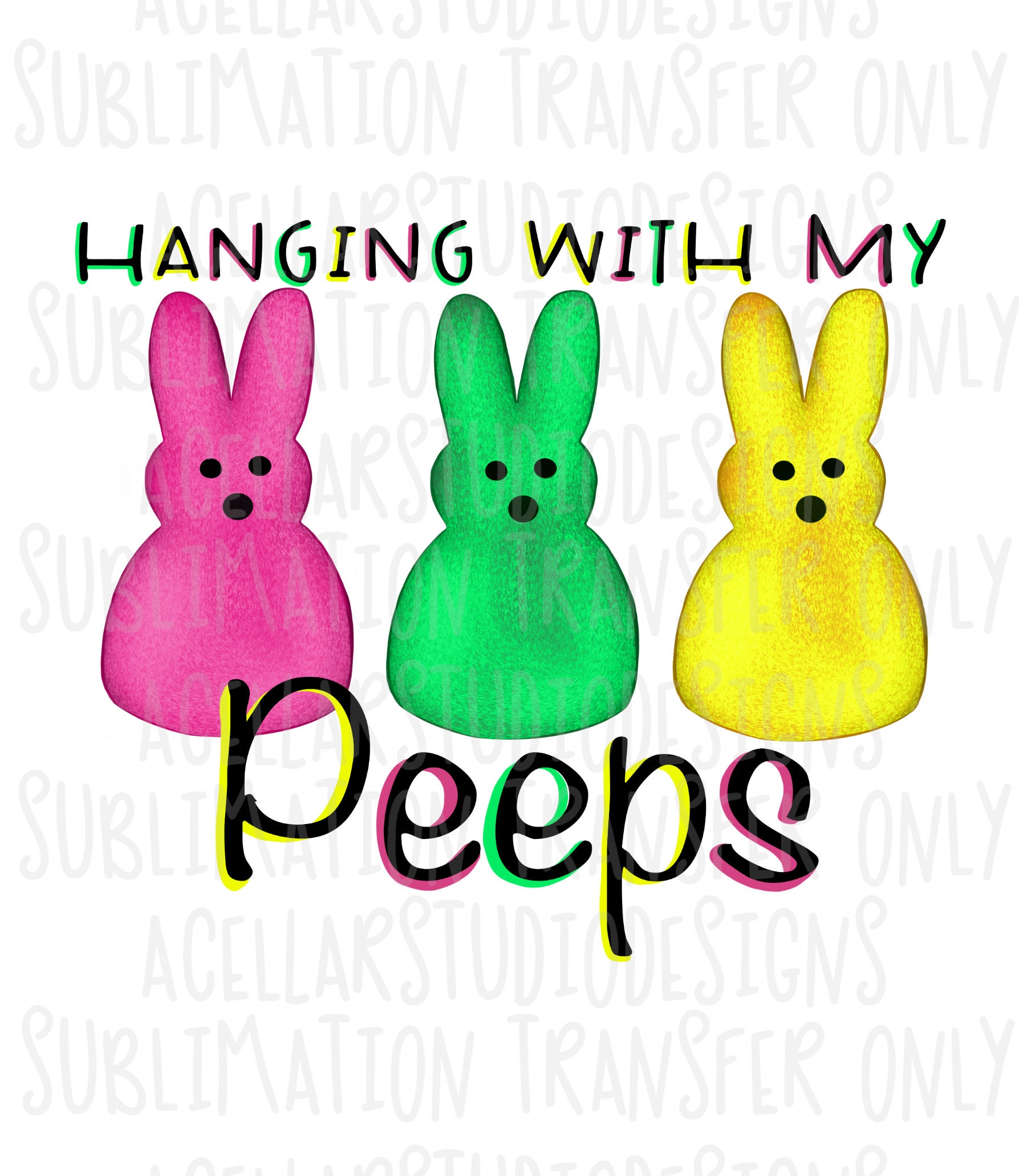 Sublimation Transfer-Hanging with my peeps-Hand Drawn Peeps | Etsy