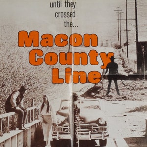 Macon County Line-an Original Vintage Movie Poster of Richard Compton's ...