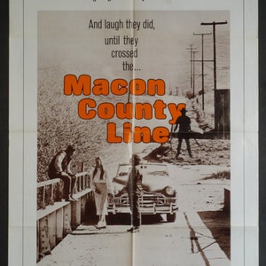 Macon County Line-an Original Vintage Movie Poster of Richard Compton's ...