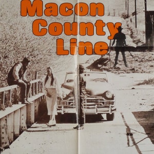 Macon County Line-an Original Vintage Movie Poster of Richard Compton's ...