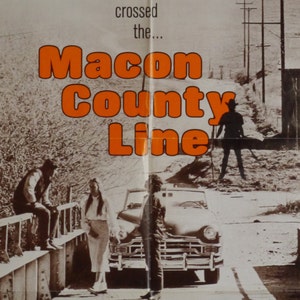 Macon County Line-an Original Vintage Movie Poster of Richard Compton's ...