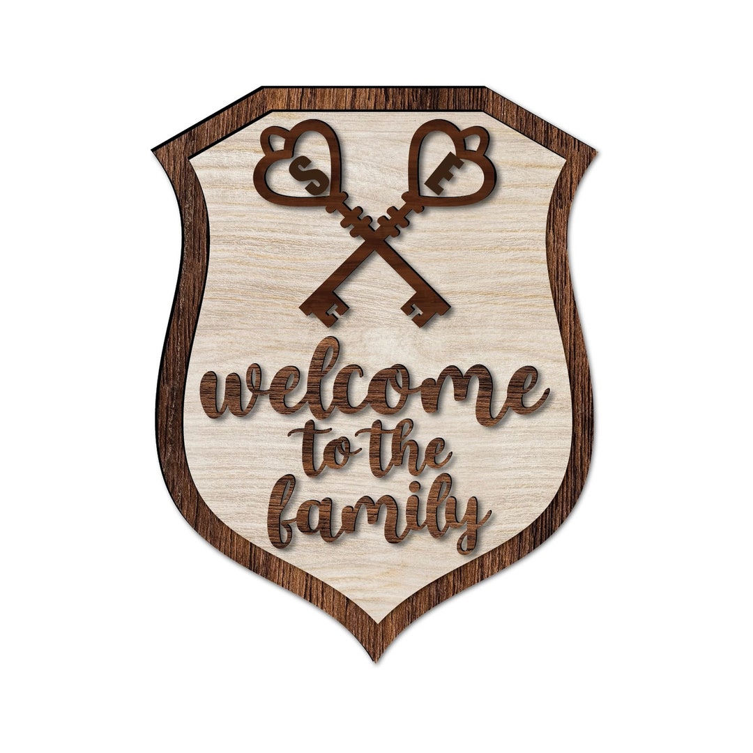 Welcome to the Family Sign SVG File. Laser Cut Files Welcome to the ...