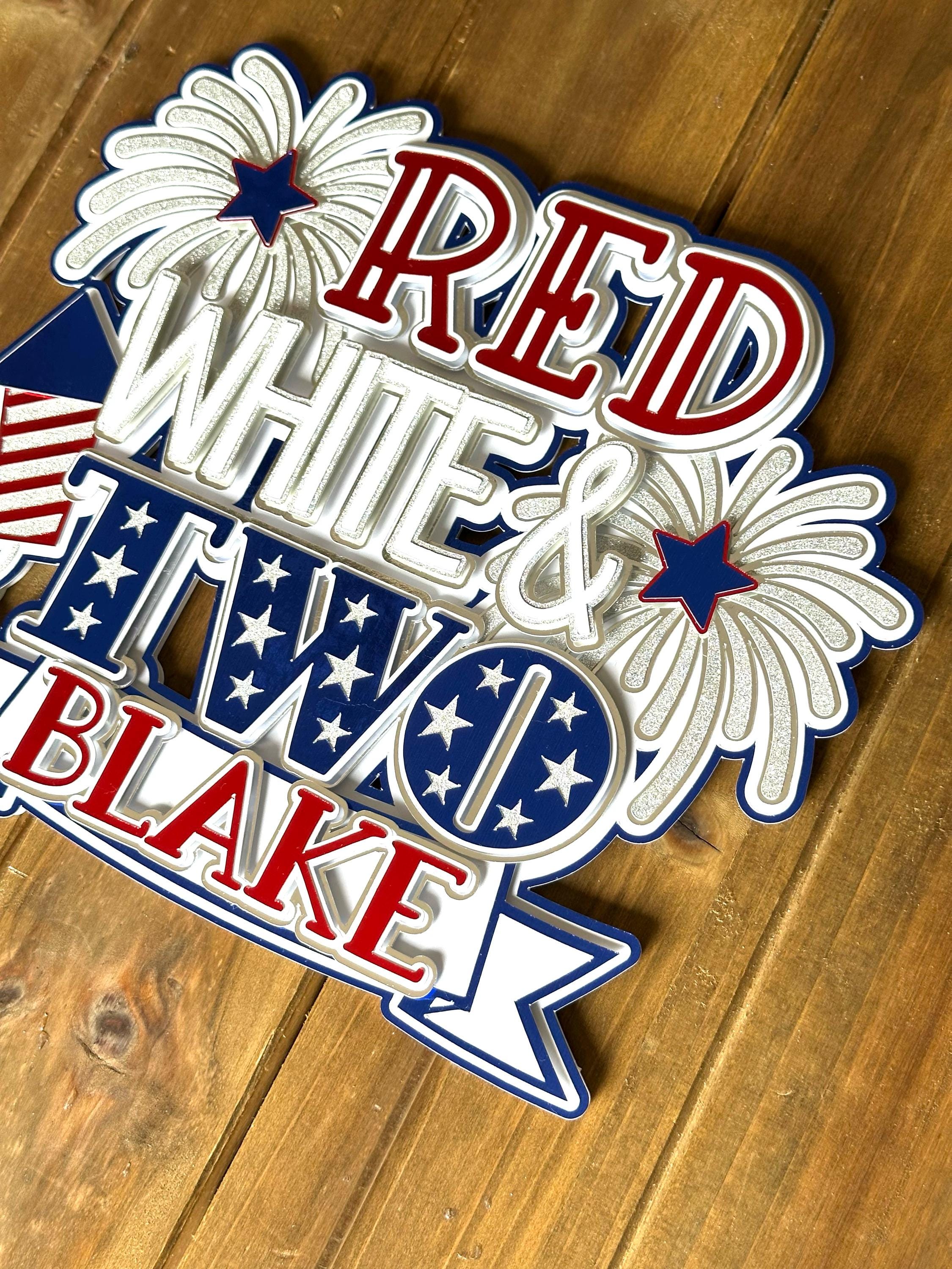 Red White & Two Cake Topper | 2nd Birthday, July 4th Party Decor - Etsy