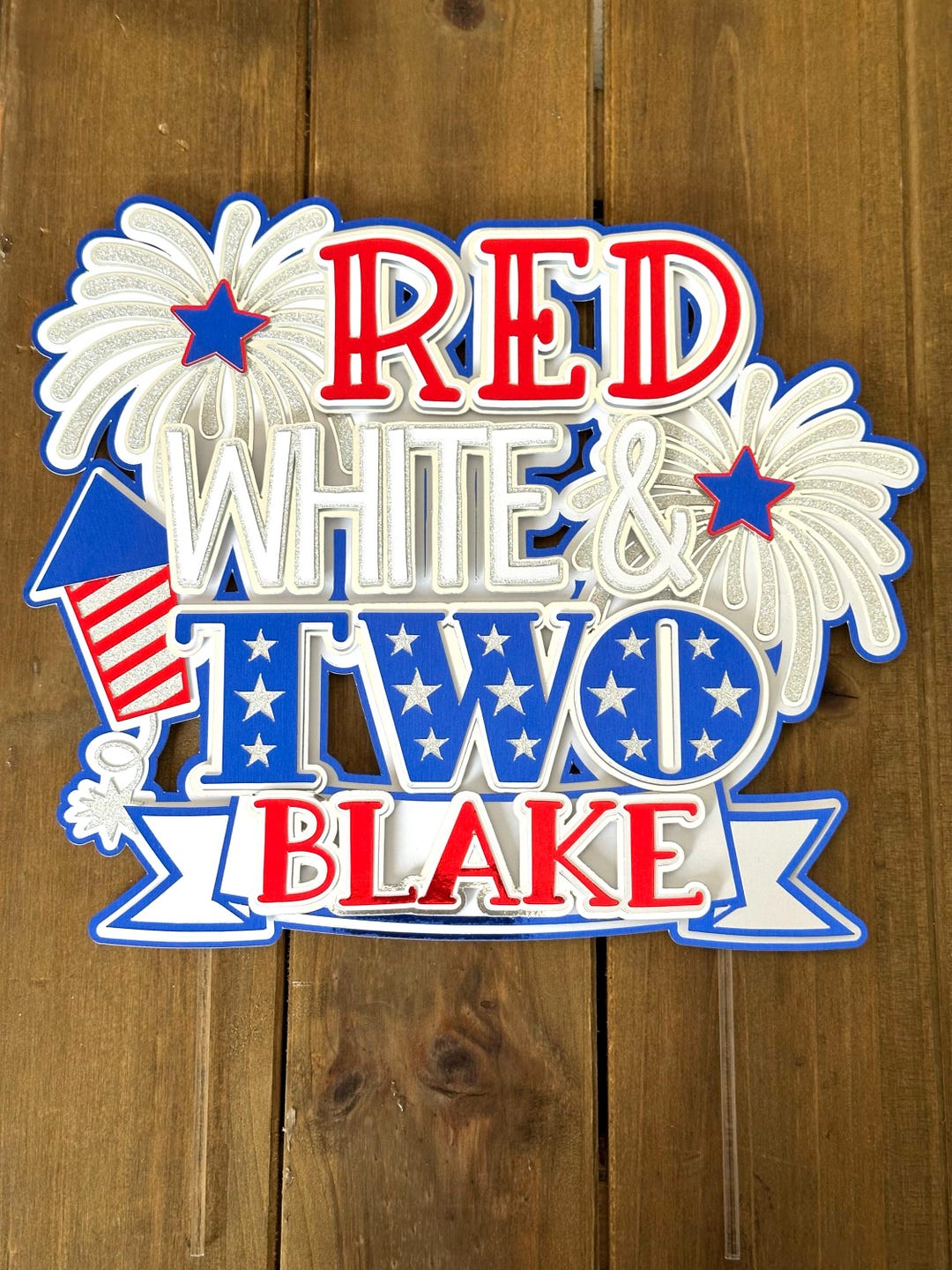 Red White & Two Cake Topper | 2nd Birthday, July 4th Party Decor - Etsy