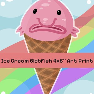 Ice Cream Blobfish 4x6'' Art Print - Etsy