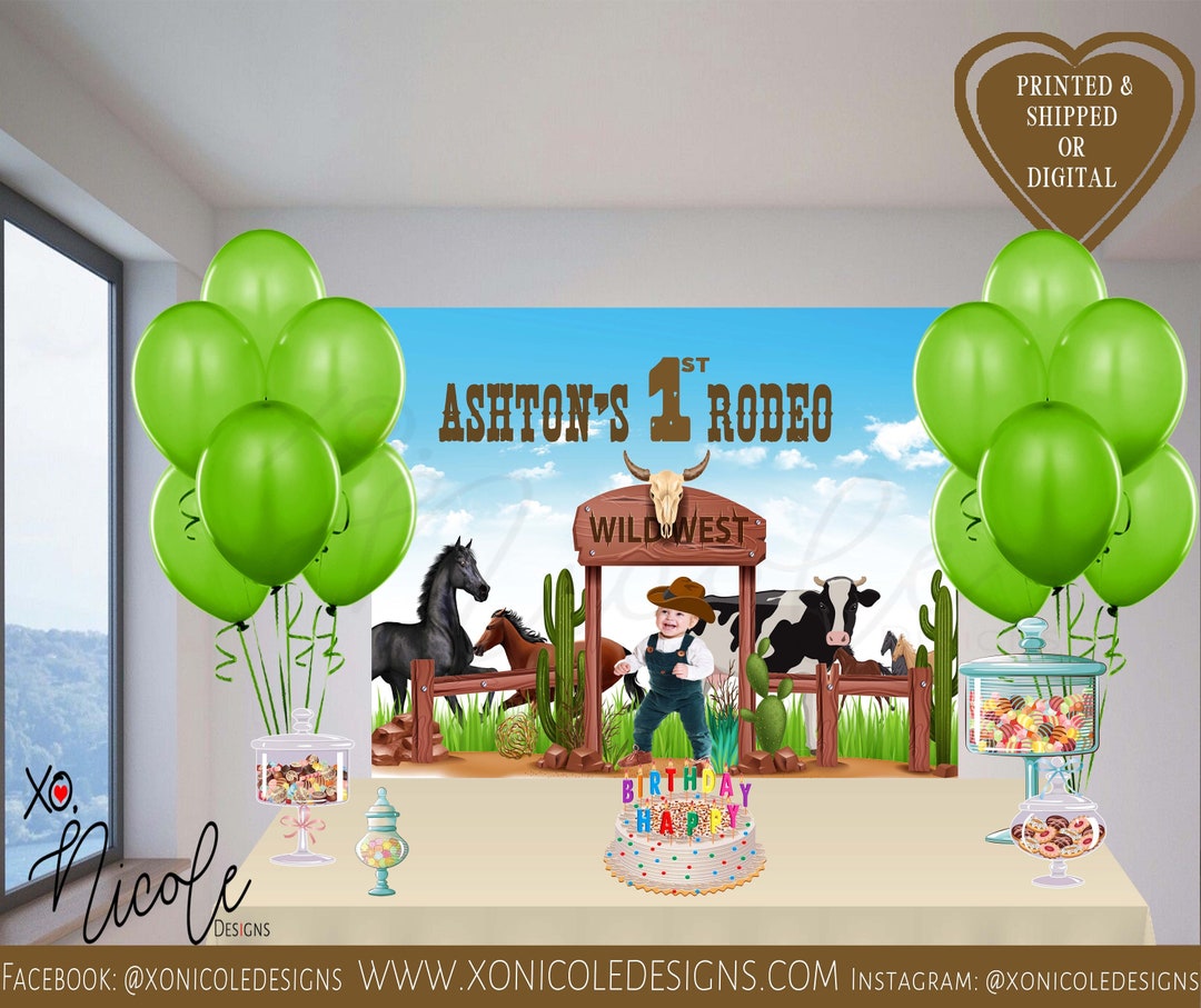 First Rodeo Cowboys Birthday Backdrop - Western Backdrop - Rodeo Theme ...