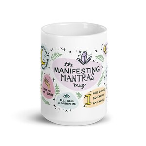 The Manifesting Mantras Mug, Positive Affirmations Mug, Motivational Mug for Gift, Self Care Mug ...