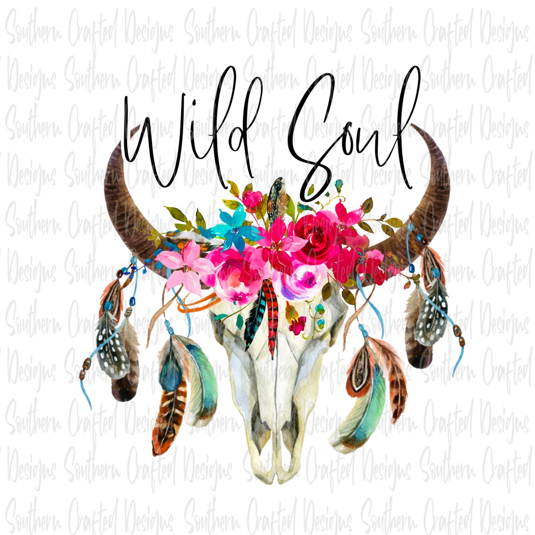 Wild Soul Png Digital Download / Boho Sublimation Design / Commercial ...