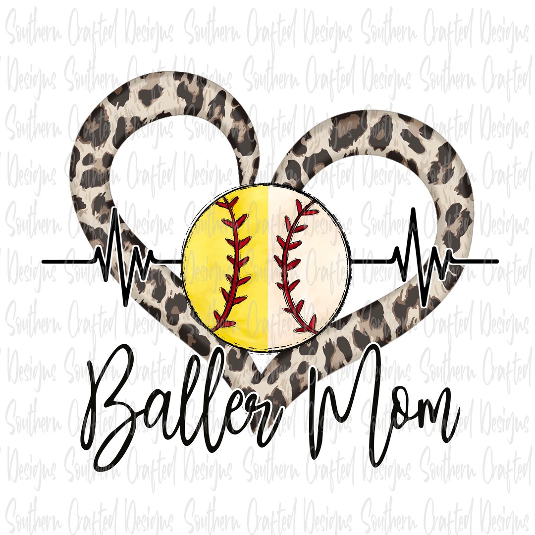 Baller Mom Png / Softball Mom Png / Baseball Mom Png / Commercial Use ...