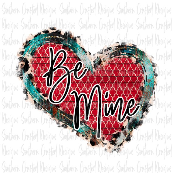 Be mine png / San Valentín png / corazón png / occidental / - Etsy México