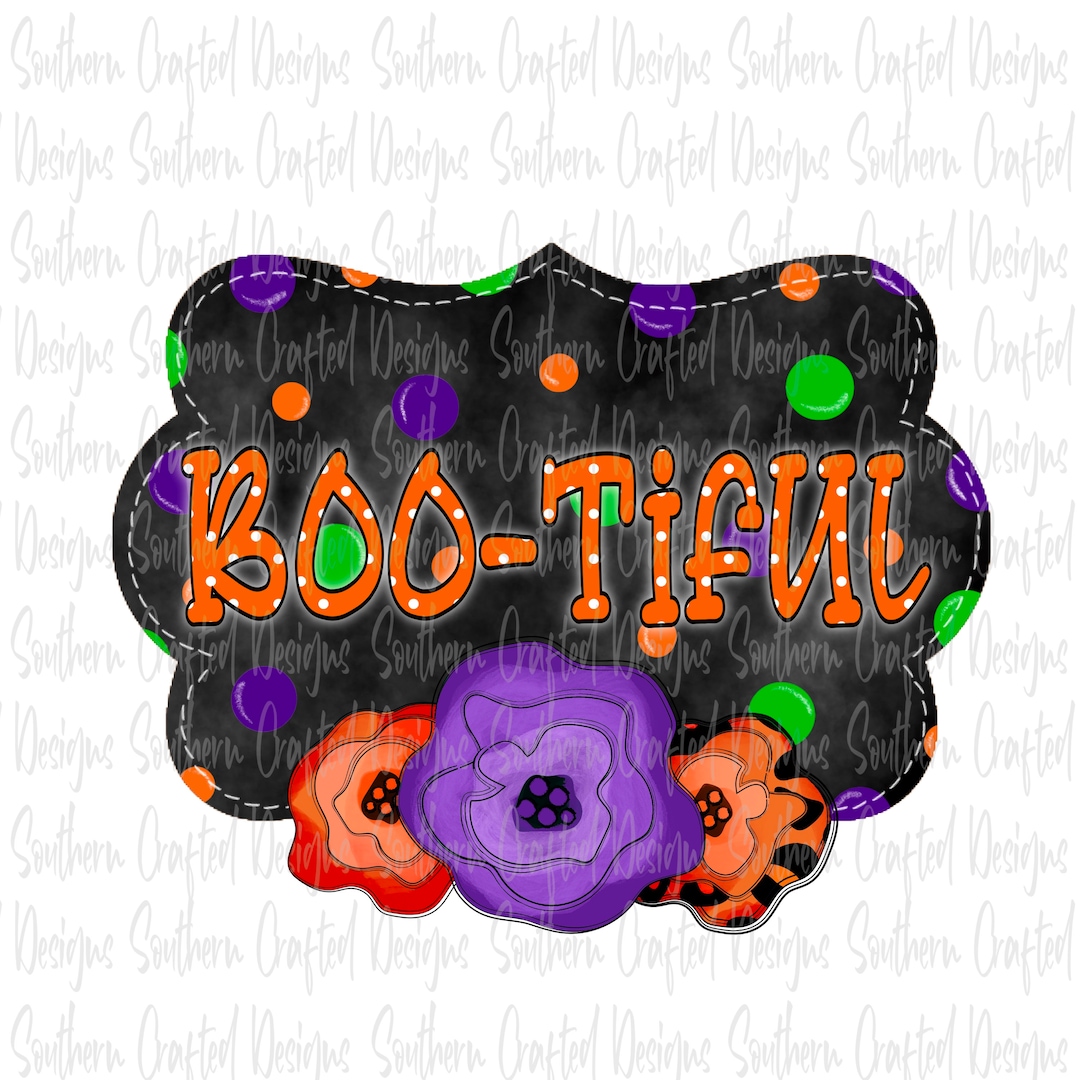 Boo-tiful Png | Halloween Png | Fall Png | Sublimation | Digital ...