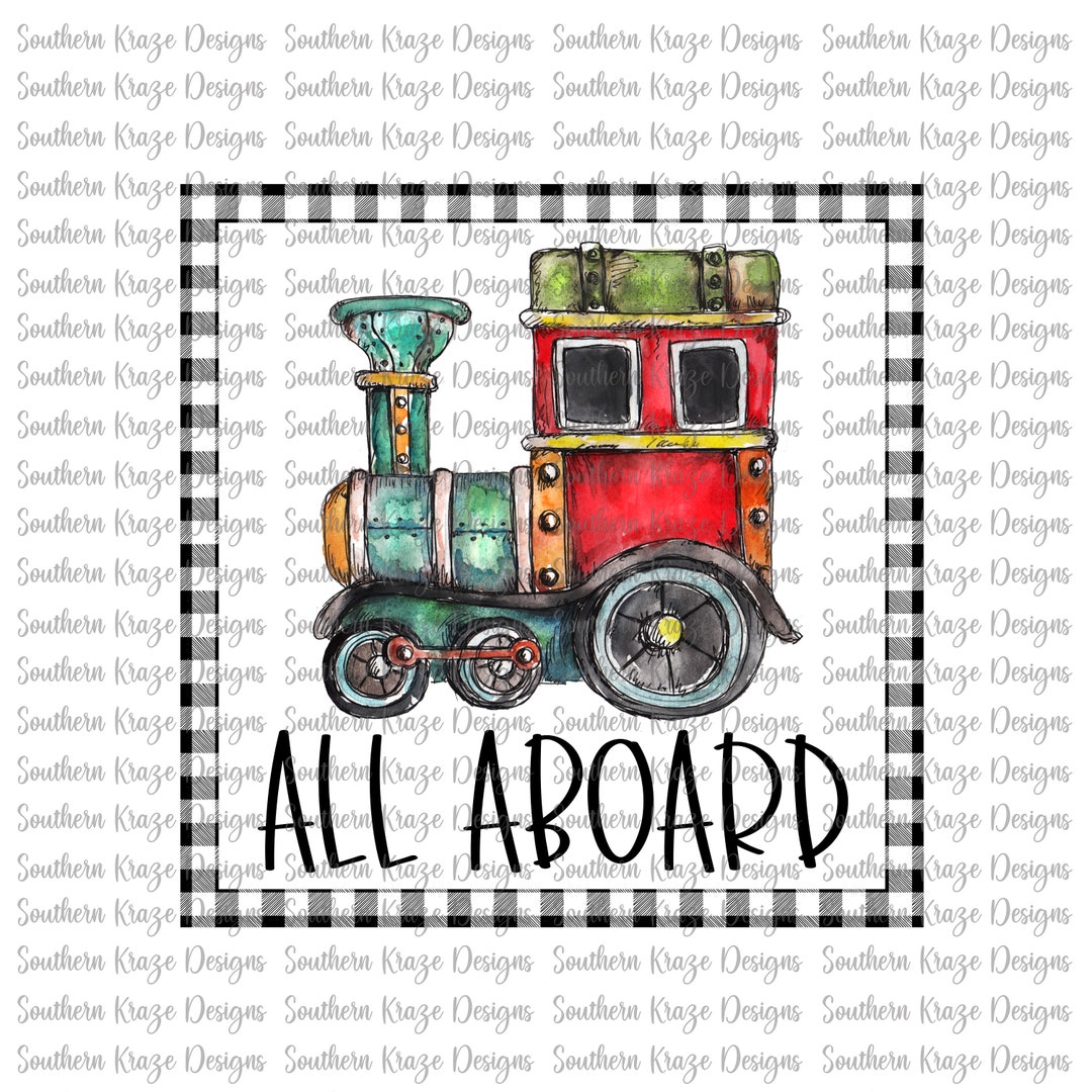 Train Png Digital Download / All Aboard Png / Train Png / - Etsy