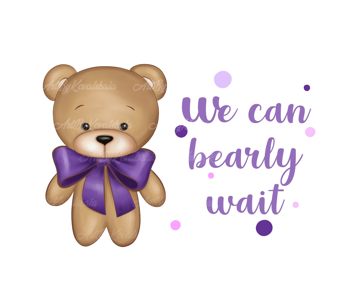 Teddy Bear Clipart We Can Bearly Wait PNG Baby Shower - Etsy