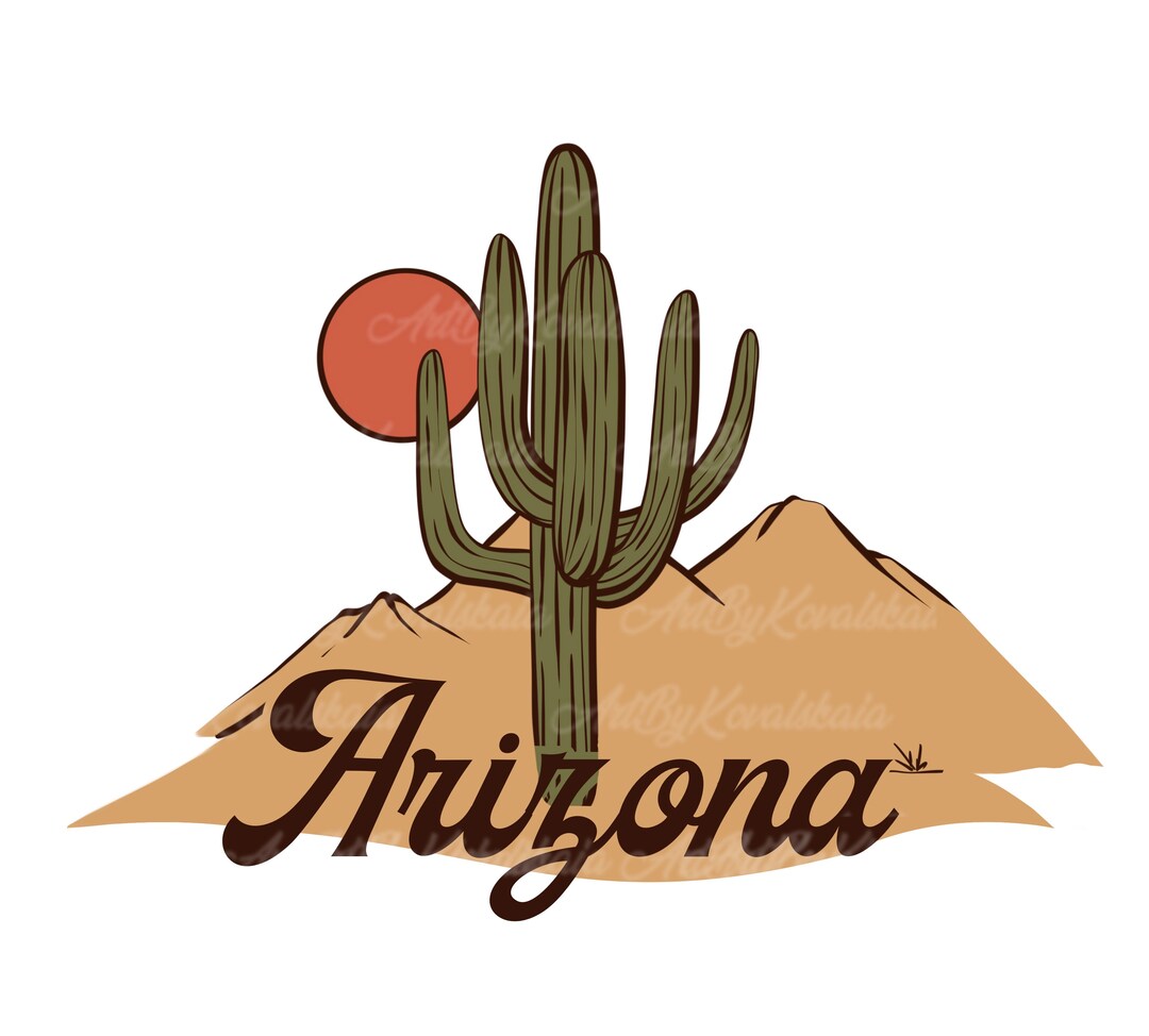 Arizona Lettering, Tshirt Print Arizona, Cactus PNG, Desert Clipart ...