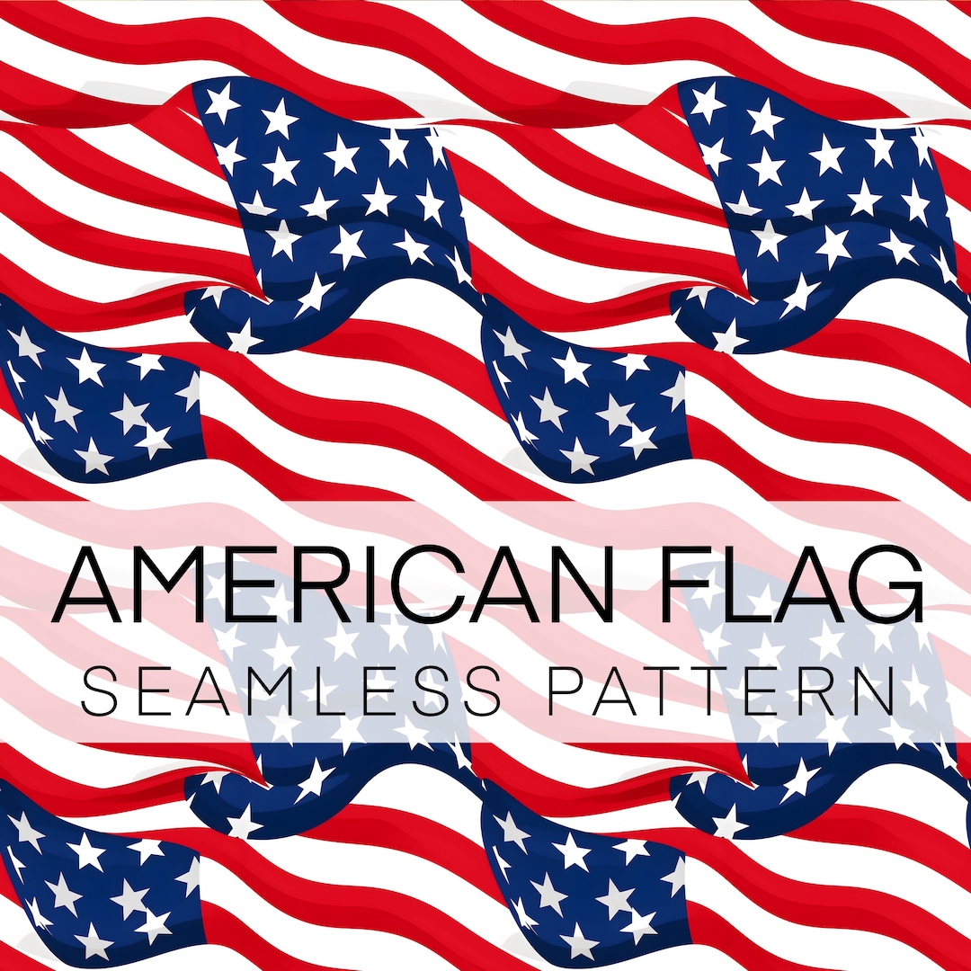 American Flag Seamless Pattern: Patriotic Digital Paper (digital ...