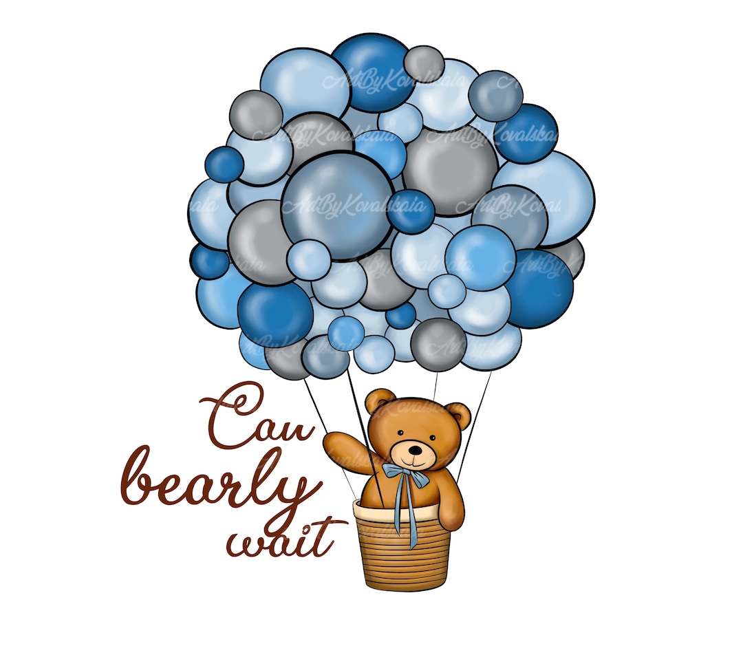 Teddy Bear Clipart, Can Bearly Wait, PNG, Air Balloon, Baby Shower, Digital Download, Commercial ...