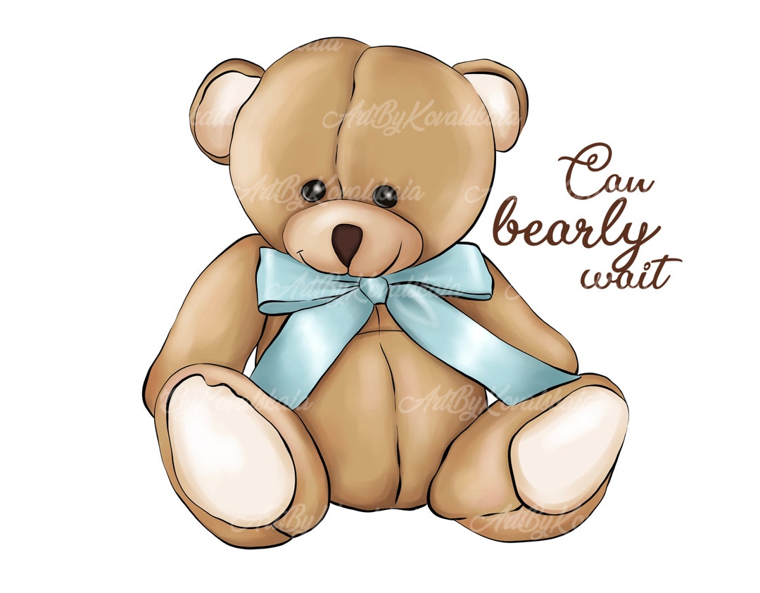 Teddy Bear Clipart, Can Bearly Wait, PNG, Baby Shower, Digital Download, Commercial Use - Etsy