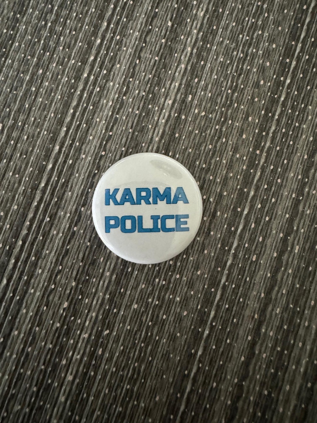 KARMA POLICE Pin 1" Button Badge - Etsy