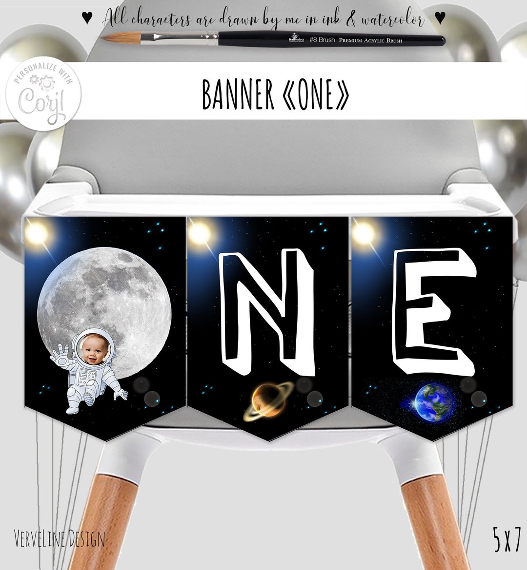 Editable Space Banner ONE With a Picture for a Themed 1st Birthday ...