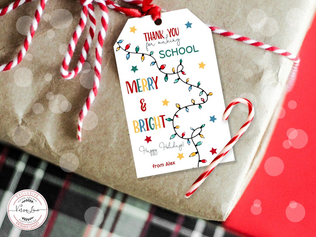 Editable Favor Tag Thank You for Making School Merry and Bright ...