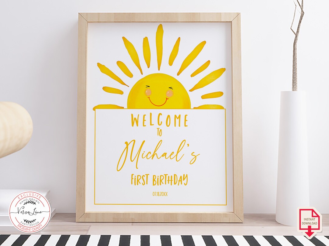 Editable Welcome Sign Sunshine Birthday Boy Girl ANY AGE Trip Around ...