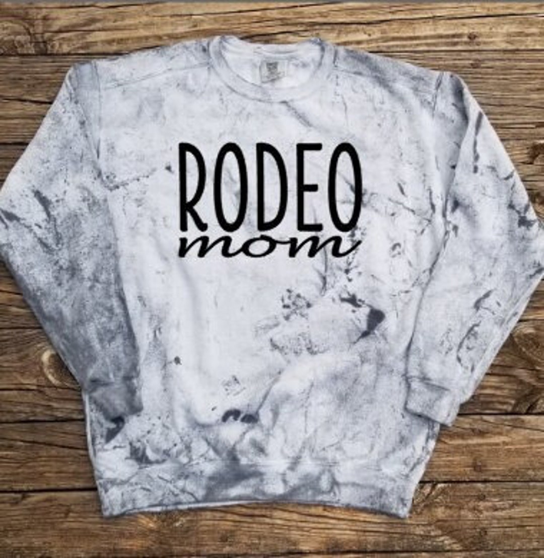 Rodeo Mom / Rodeo Shirt/ Rodeo Sweatshirt/ Rodeo Mama/ Mom Shirt / Mom ...