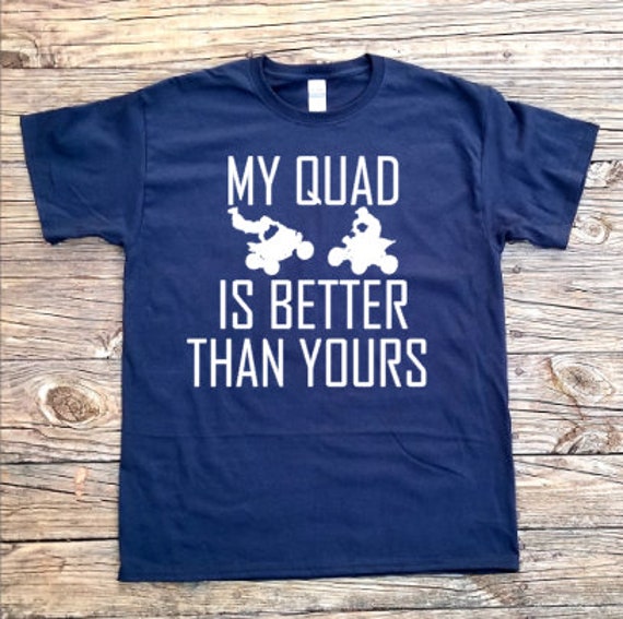 ATV Shirt/ Quad Shirt/ Four-wheeler Shirt/ Kids Shirt/ Adult | Etsy