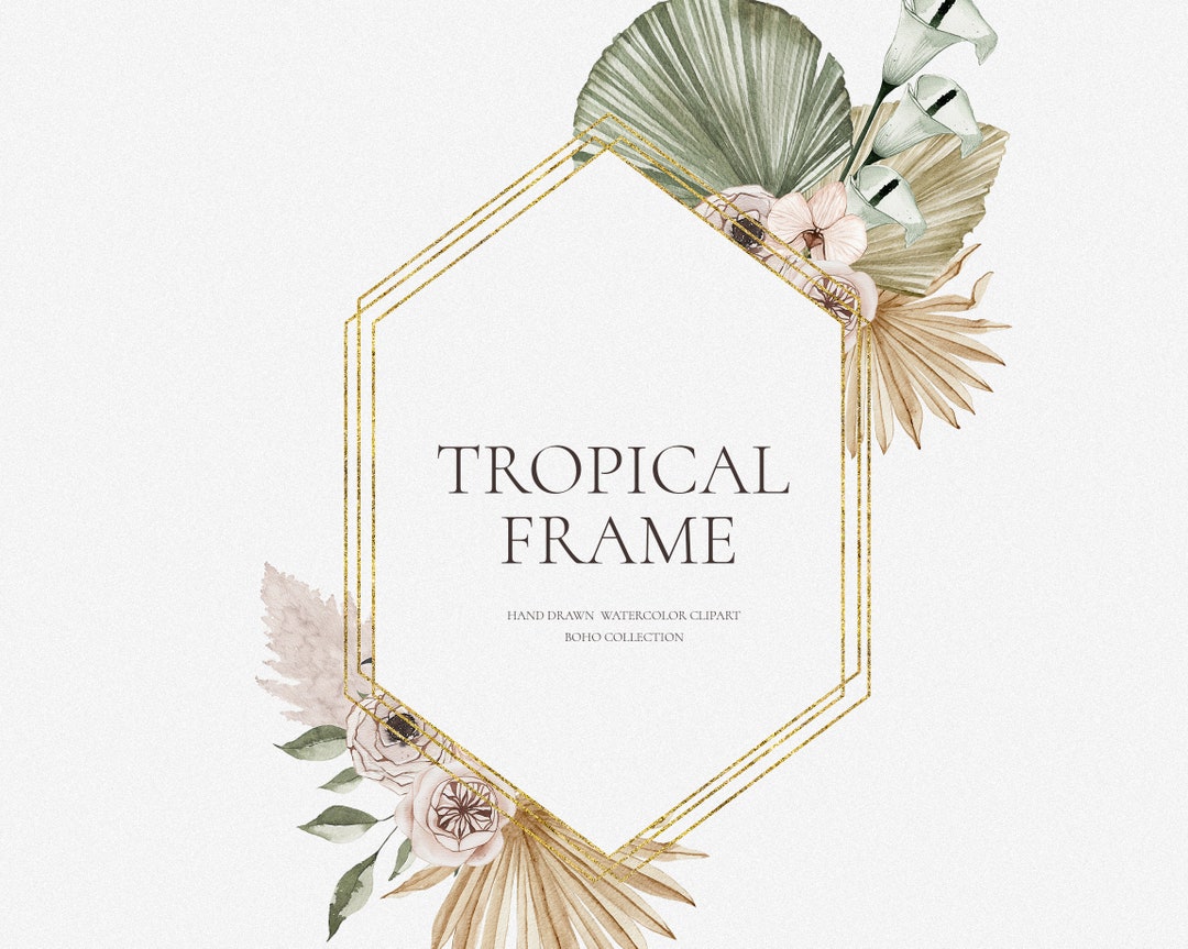 Watercolor Golden Tropical Boho Frame Clipart Wedding Boho Floral ...