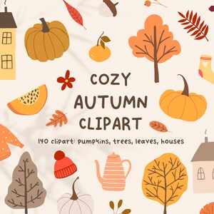 Cozy Autumn Fall Clipart, Thanksgiving Pumpkin Autumn Leaves Clipart ...