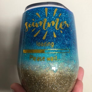 Summer Loading Glitter Wine Tumbler - Stainless Steel - Coffee Cup ...