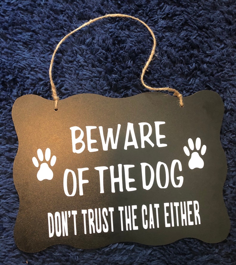 Funny Dog Sign cat Sign Funny Pet Door Sign Dogs Welcome - Etsy
